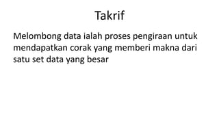 Melombong data | PPT