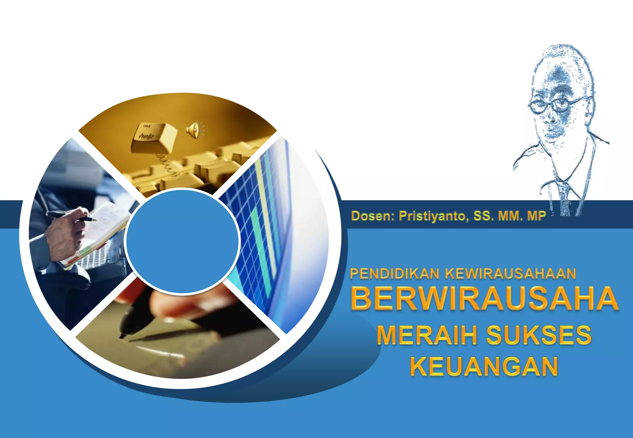 03 Meraih Sukses dgn Wirausaha (Kewirausahaan) | PPT
