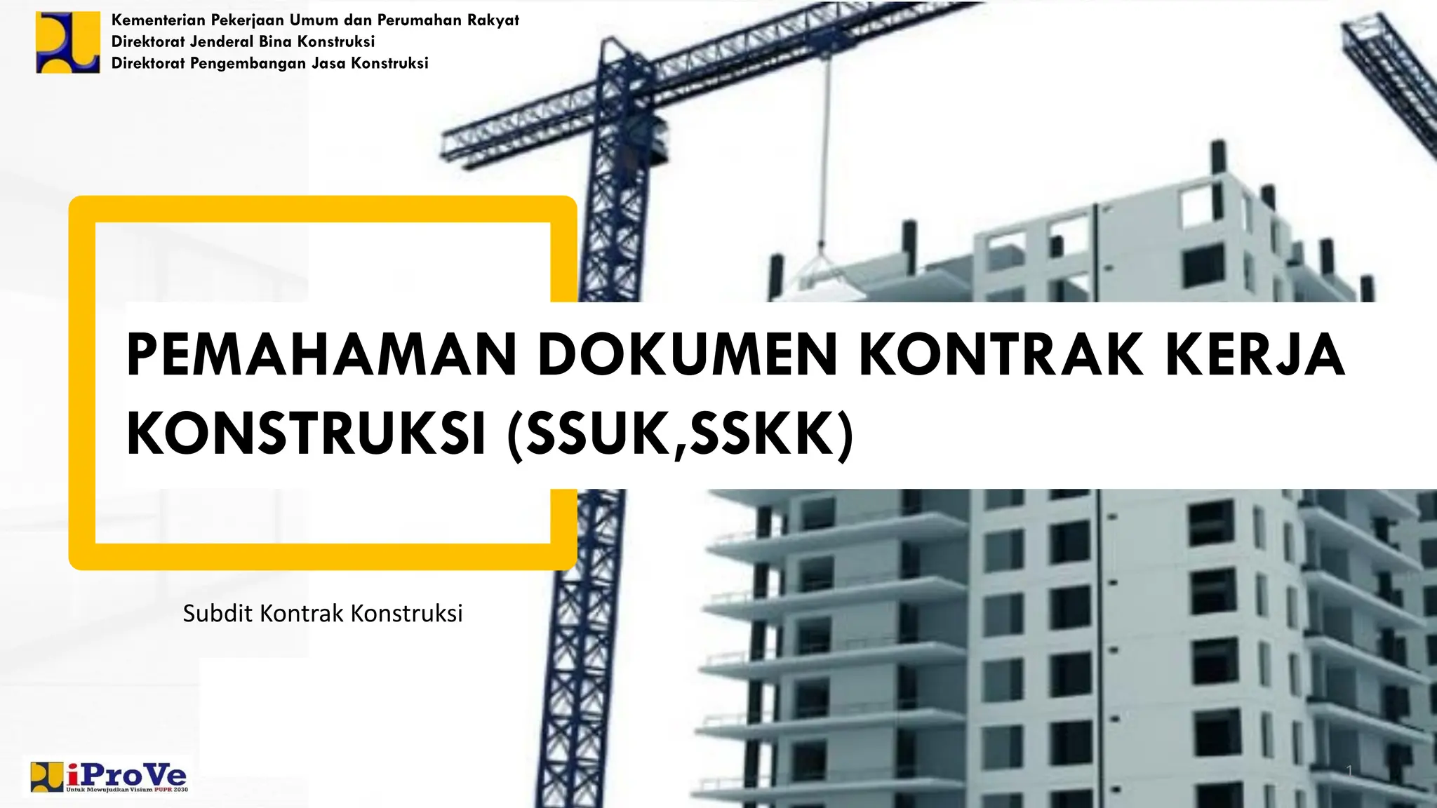 03_Modul_PEMAHAMAN DOKUMEN KONTRAK KERJA KONSTRUKSI_SSUK_SSKK.pdf
