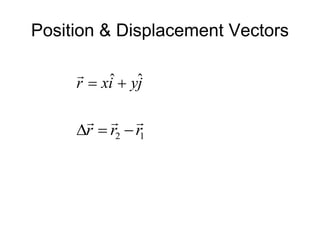 03 Motion in Two & Three Dimensions.ppt