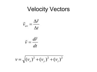 03 Motion in Two & Three Dimensions.ppt