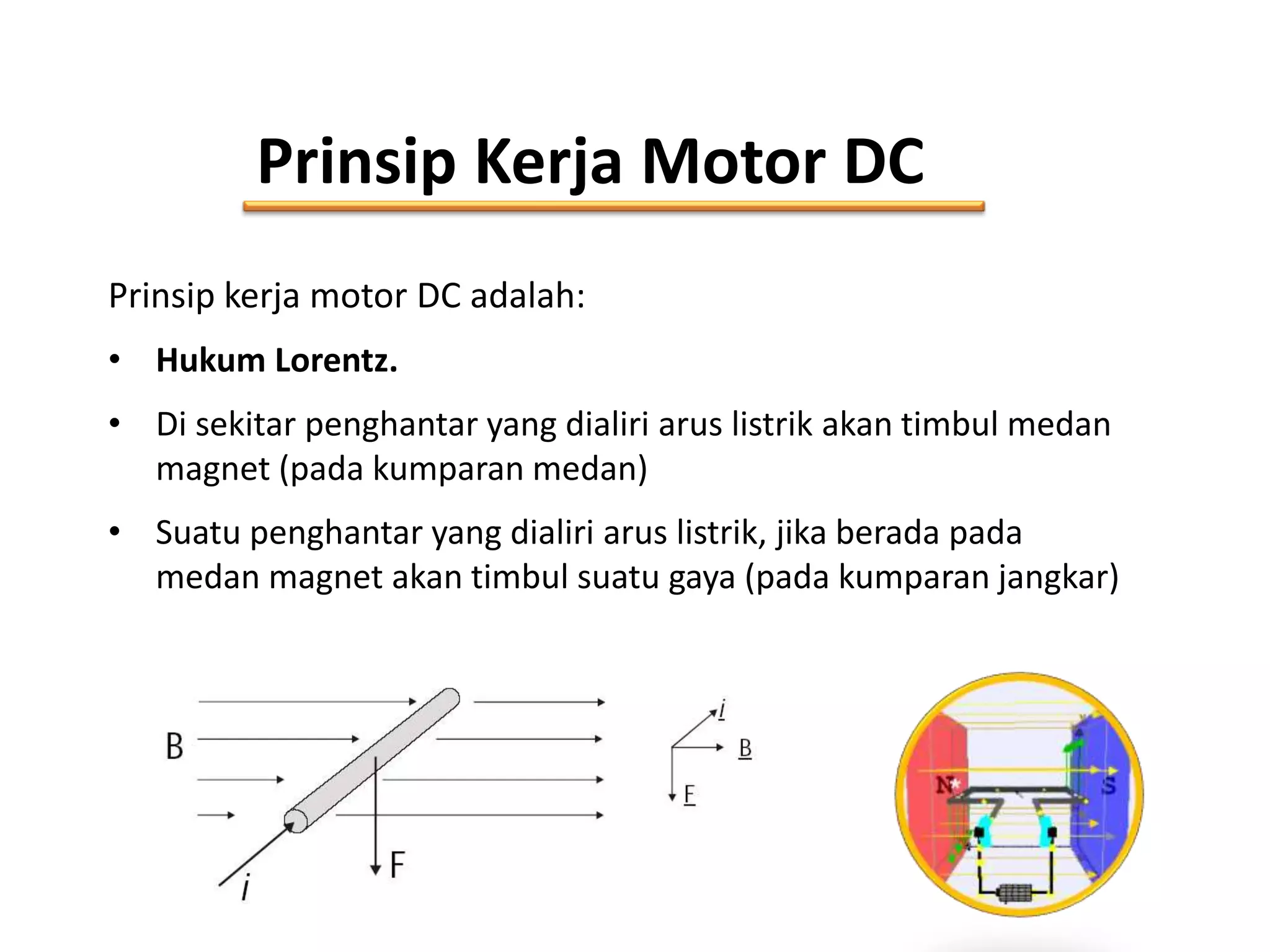 03 Motor DC 01 Prinsip kerja dan konstruksi motor listrik DC.pptx