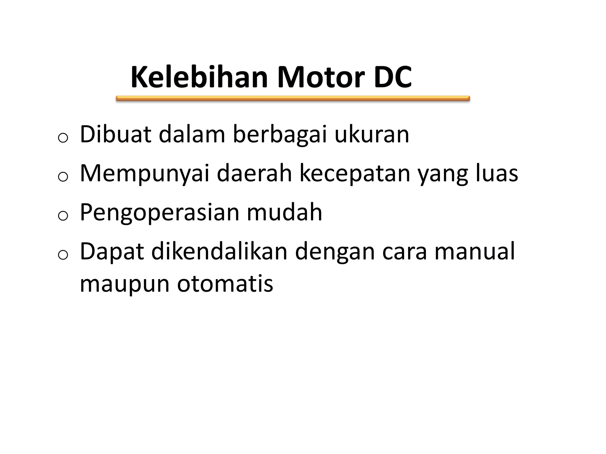 03 Motor DC 01 Prinsip kerja dan konstruksi motor listrik DC.pptx