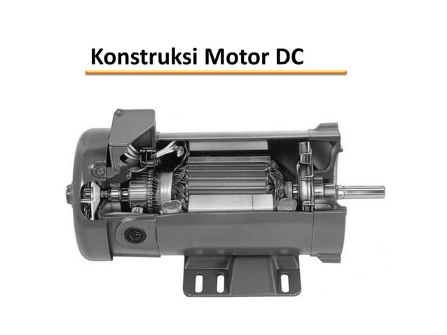 03 Motor DC 01 Prinsip kerja dan konstruksi motor listrik DC.pptx