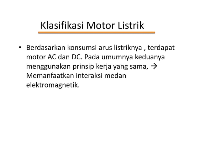 03 Motor DC 01 Prinsip kerja dan konstruksi motor listrik DC.pptx