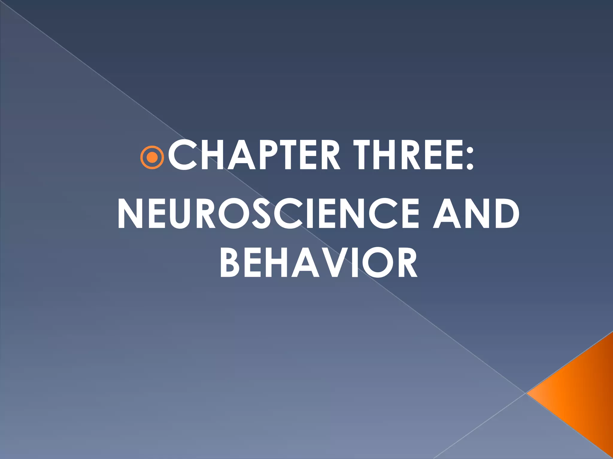 03 neuroscience & behavior | PPT