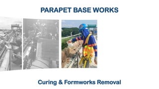 Parapet Base construction methodology presentation | PPTX