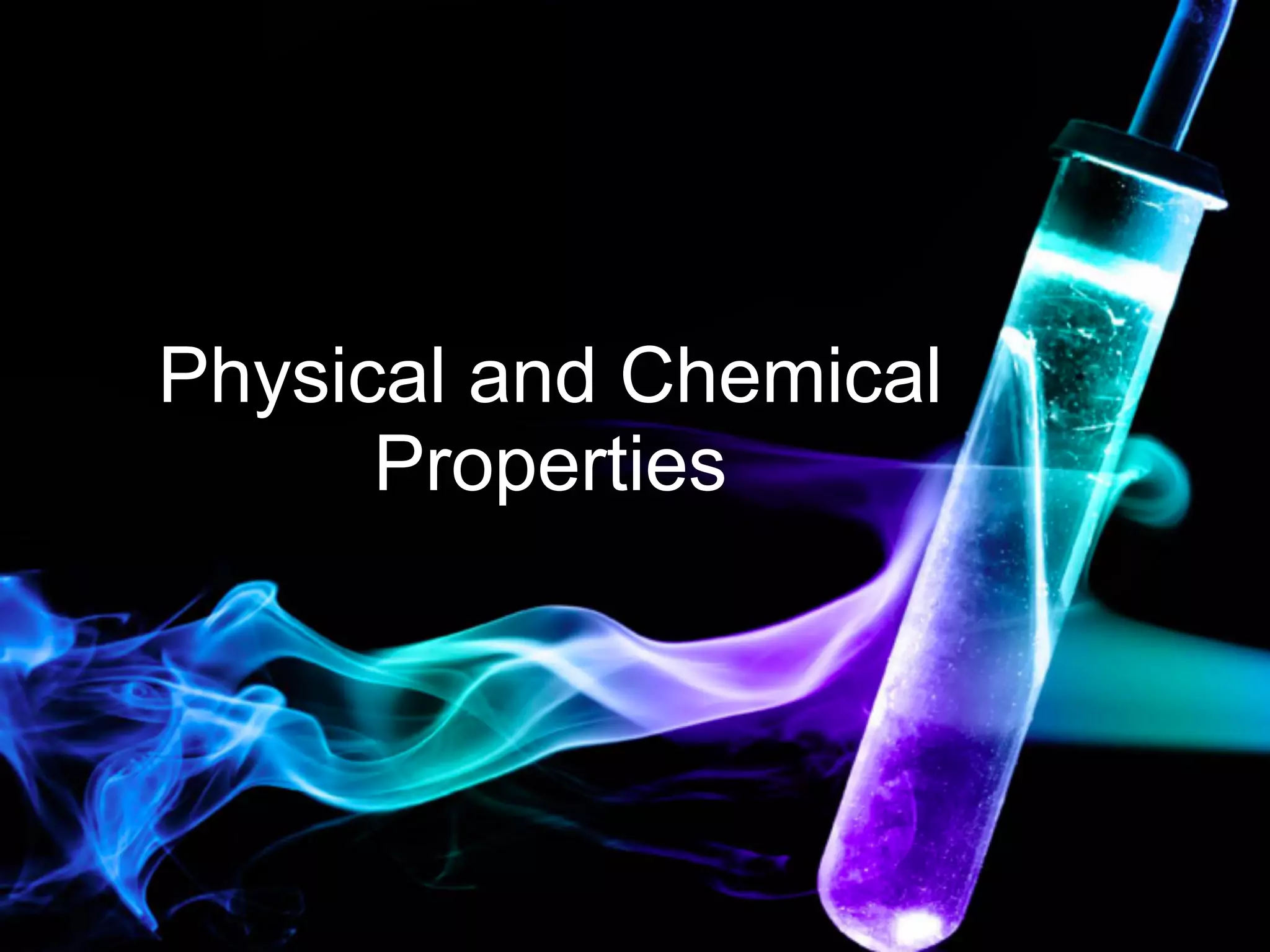Physical and Chemical Properties | KEY