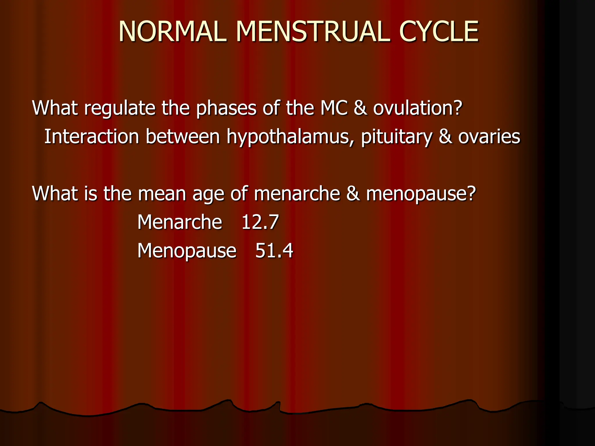 03_PHYSIOLOGY OF THE MENSTRUAL CYCLE.ppt