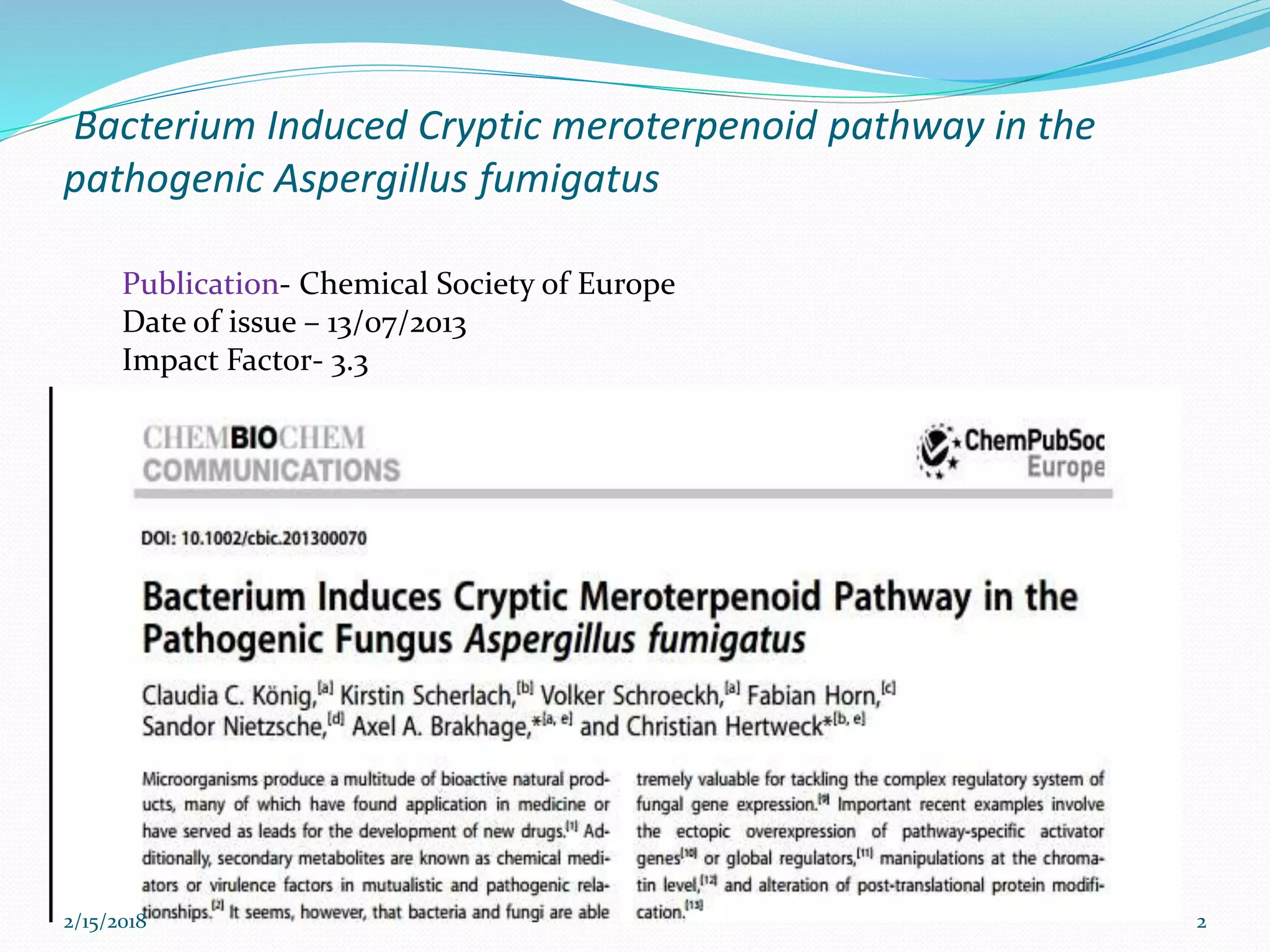 Bacteria Induced Cryptic Meroterpenoid Pathway in Pathogenic ...