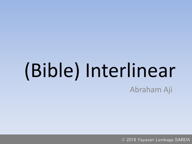 (Bible) Interlinear | PPTX