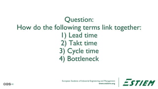 03 - Process mapping & Bottleneck Identification - ESTIEM Lean Six ...