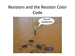 03 resistors and color code | PPTX