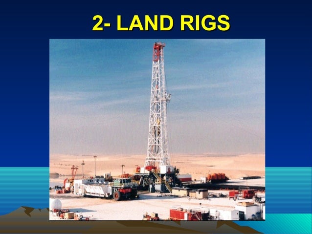 rig types and its components