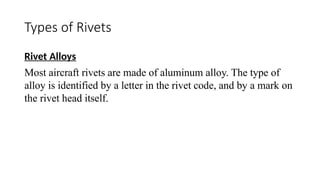 TYPE OF RIVETS USE IN AVIATION/AIRCRAFT.pptx
