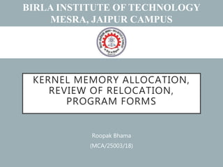 Kernel Memory Allocation and Management Techniques | PPT