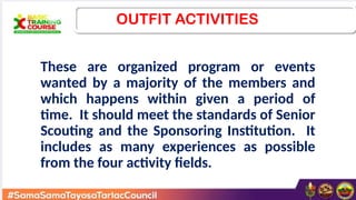 SENIOR SCOUT ACTIVITIES OF THE SCOUTINGS | PPTX