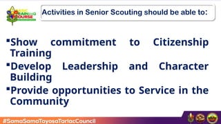 SENIOR SCOUT ACTIVITIES OF THE SCOUTINGS | PPTX