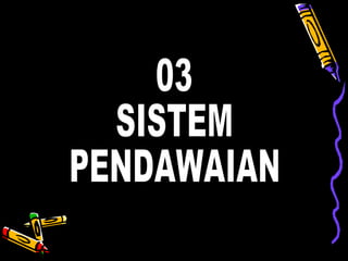 SISTEM PENDAWAIAN | PPT