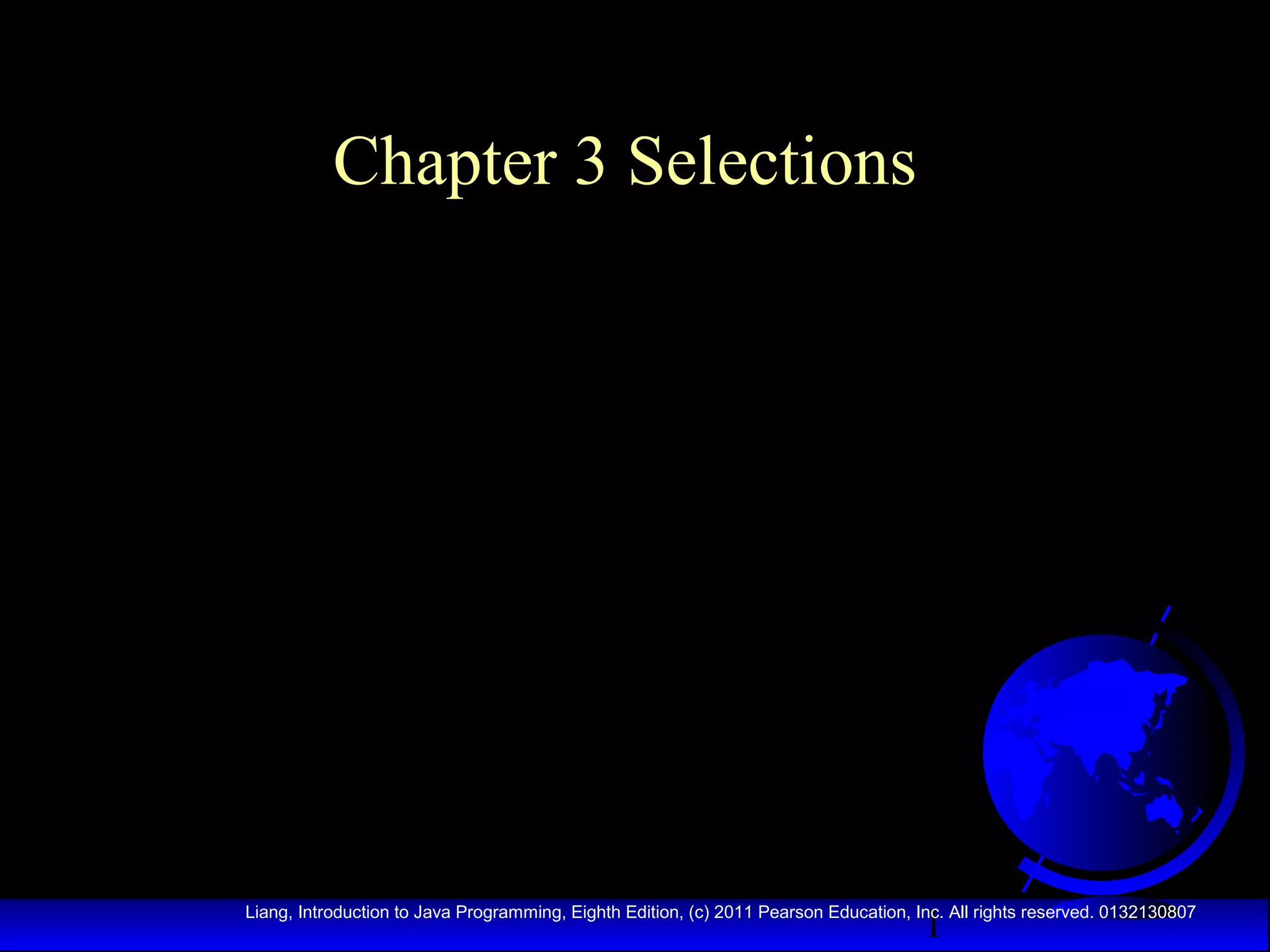 Java™ (OOP) - Chapter 3: "Selections" | PPT