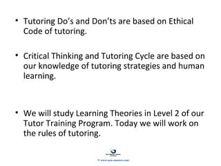 CRITICAL THINKING PROBING QUESTIONS AND TUTORING CYCLE | PPT