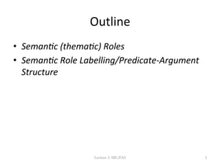 Lecture 3: Semantic Role Labelling | PDF