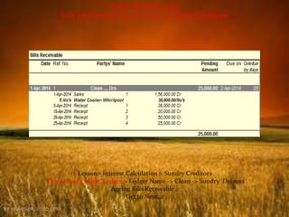 03 Tally Erp9 Interest Bank Creditors Debtors | PPTX