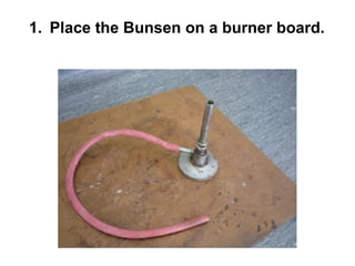 03 The Bunsen Burner.ppt03 The Bunsen Burner.ppt03 The Bunsen Burner.ppt
