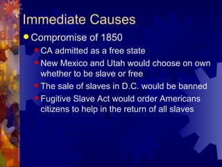US History Unit 2 Notes on The Civil War | PPT