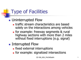 03 Traffic Stream Characteristics (Traffic Engineering هندسة المرور & Prof. Saad AlGadhi) | PDF