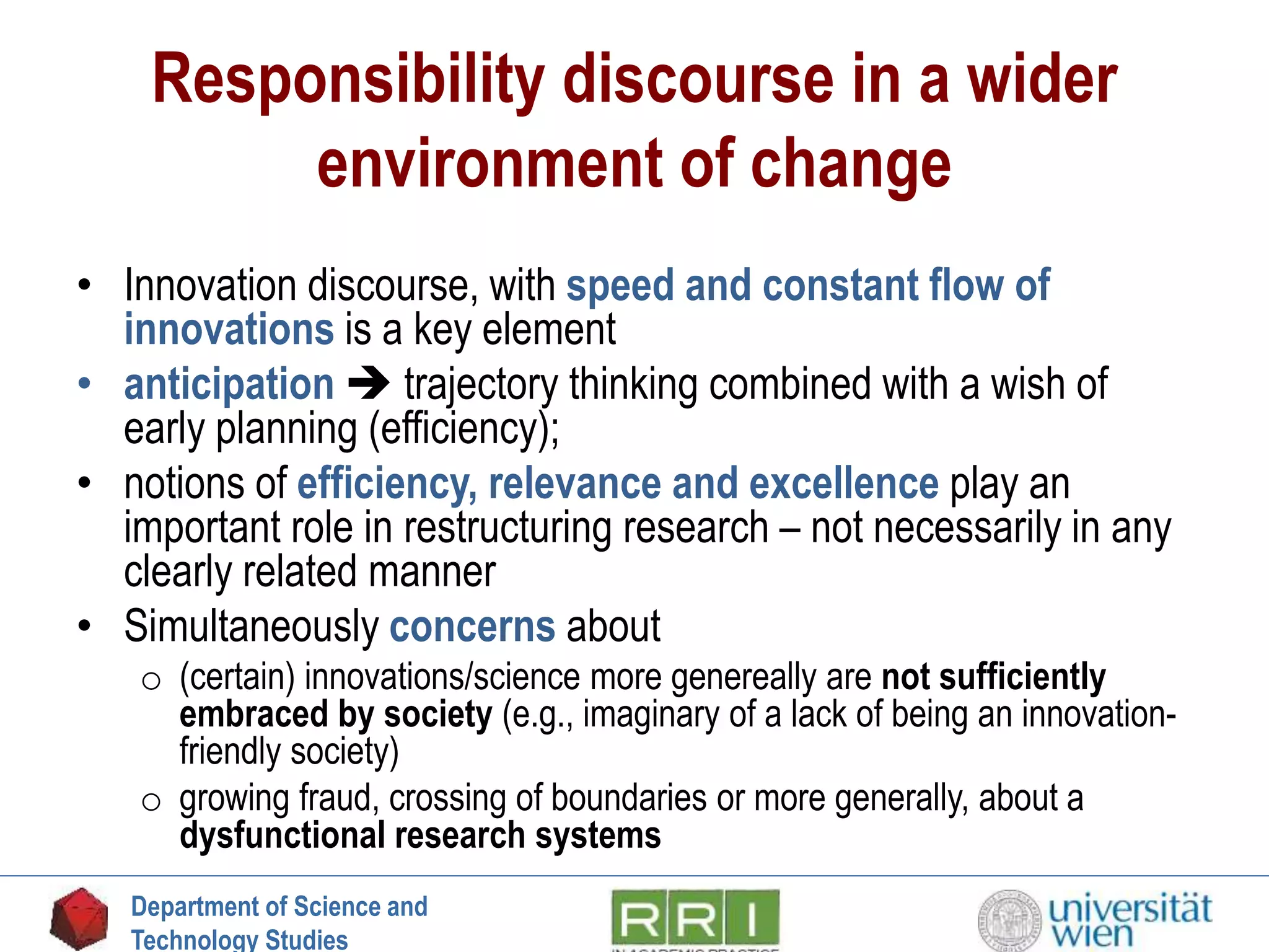 Challenging responsibility: How to make RRI work in a sustainable ...