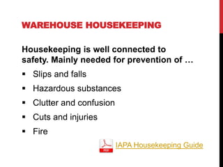 03 Warehousing - maintenance housekeeping and safety.pptx