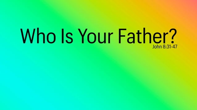 Who Is Your Father? | PDF