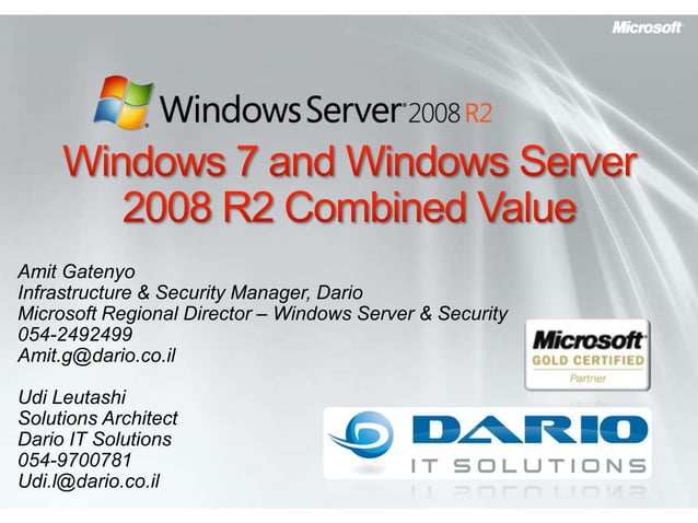 Windows 7 And Windows Server 2008 R2 Combined Value | PPT