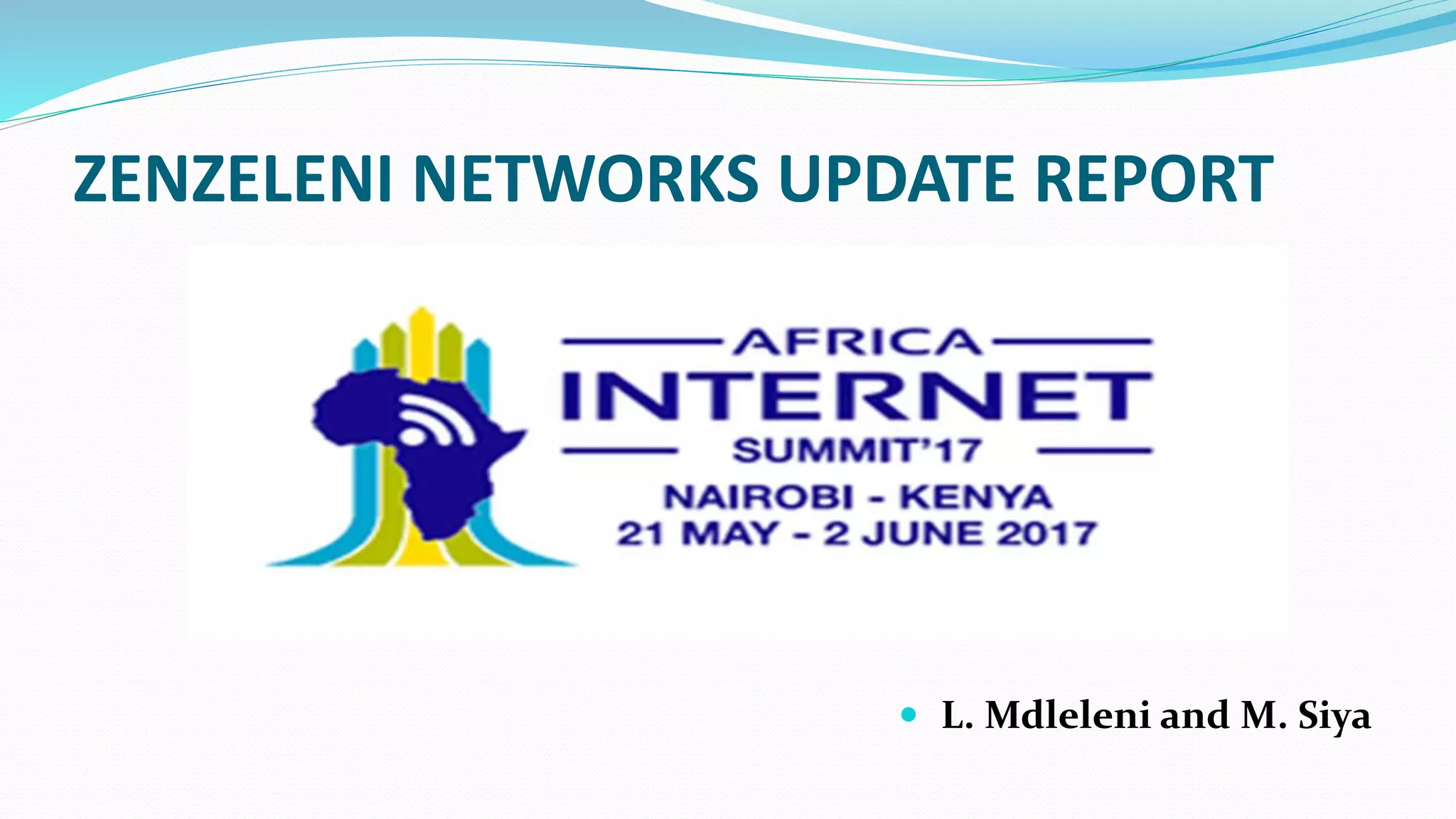 Zenzeleni Networks Update Report | PPT