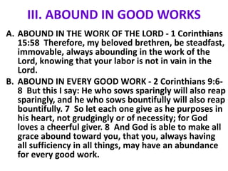 in what are you abounding | PPTX