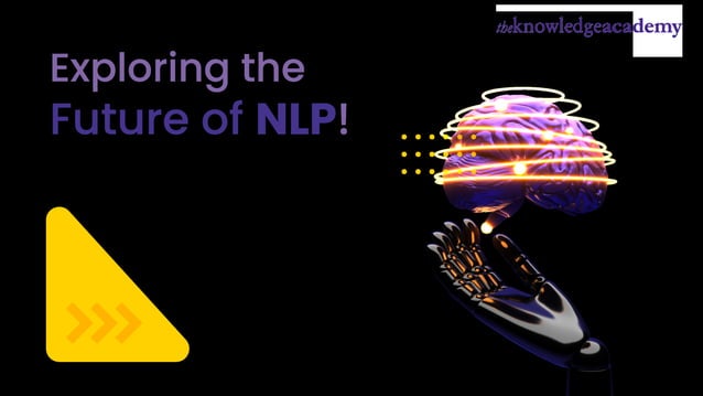 Discover how NLP's future will transform our self-understanding and ...