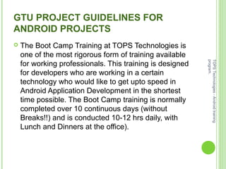 GTU Guidelines for Project on Android | PPT