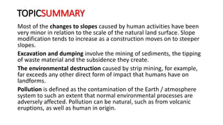 CAMBRIDGE AS GEOGRAPHY REVISION: ROCKS AND WEATHERING - 3.4 HUMAN ...