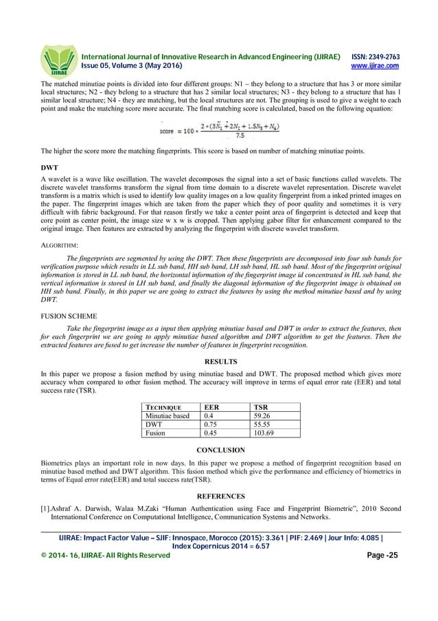 Fingerprint Recognition Using Minutiae Based And Discrete Wavelet