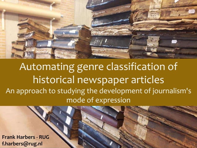Frank Harbers - Automatic genre classification of historical newspaper ...