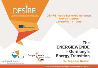 Transition to Renewable Energy based economy – German case by Dr. Louy ...