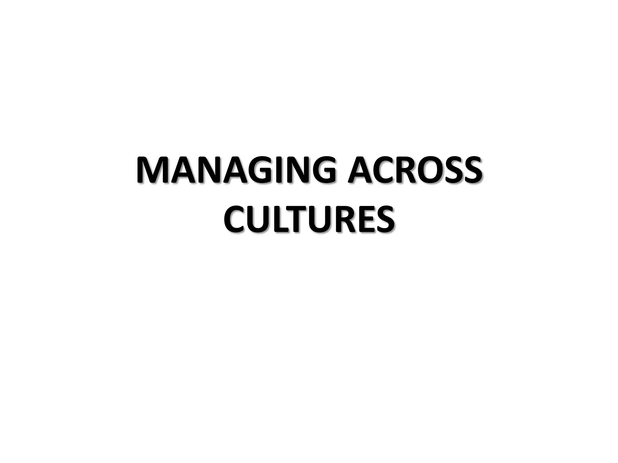 Managing Cultural Differences Across Organizations | PPT
