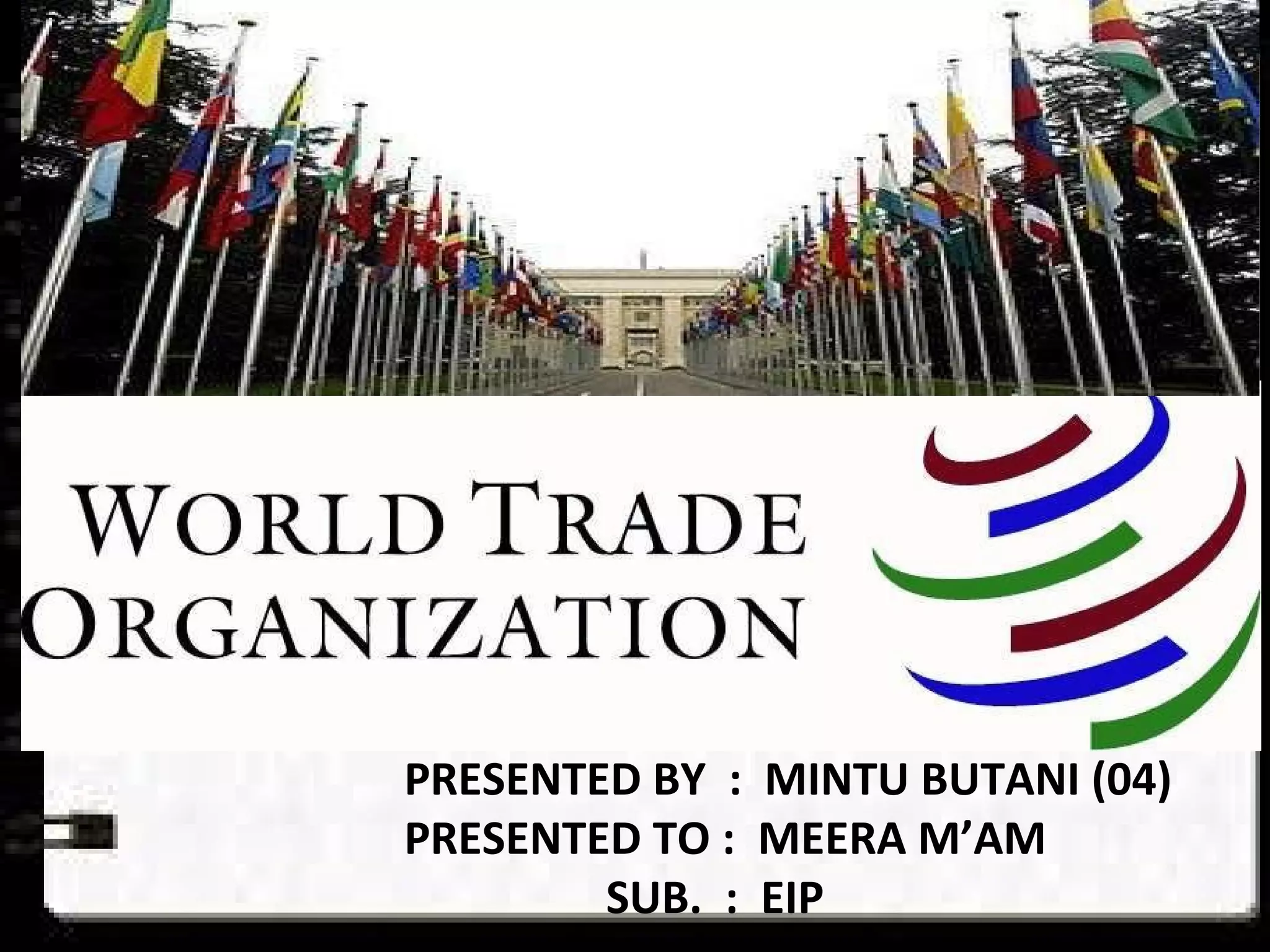 world Trade Organization | PPT