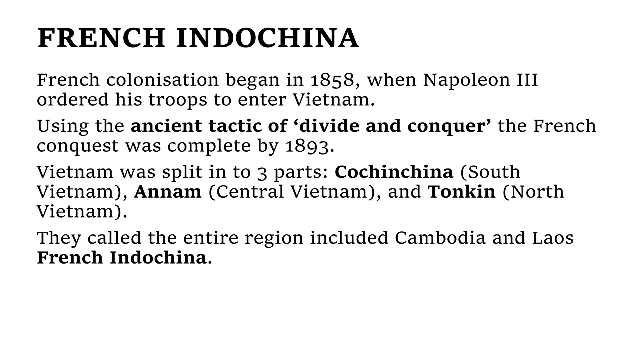 VIETNAM WAR - 04. THE FRENCH COLONISATION OF INDOCHINA | PPTX