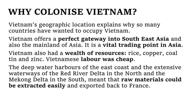 VIETNAM WAR - 04. THE FRENCH COLONISATION OF INDOCHINA | PPTX
