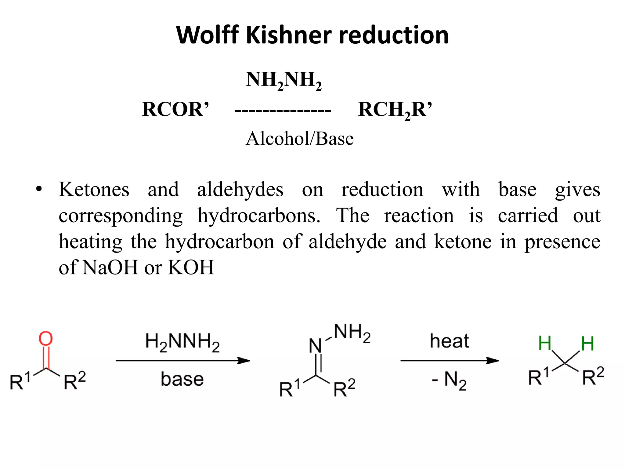 Wolff kishner reduction, Organic and heterocyclic chemistry, As per PCI ...
