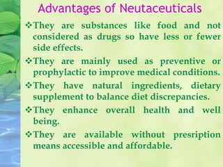 Neutraceuticals | PPT