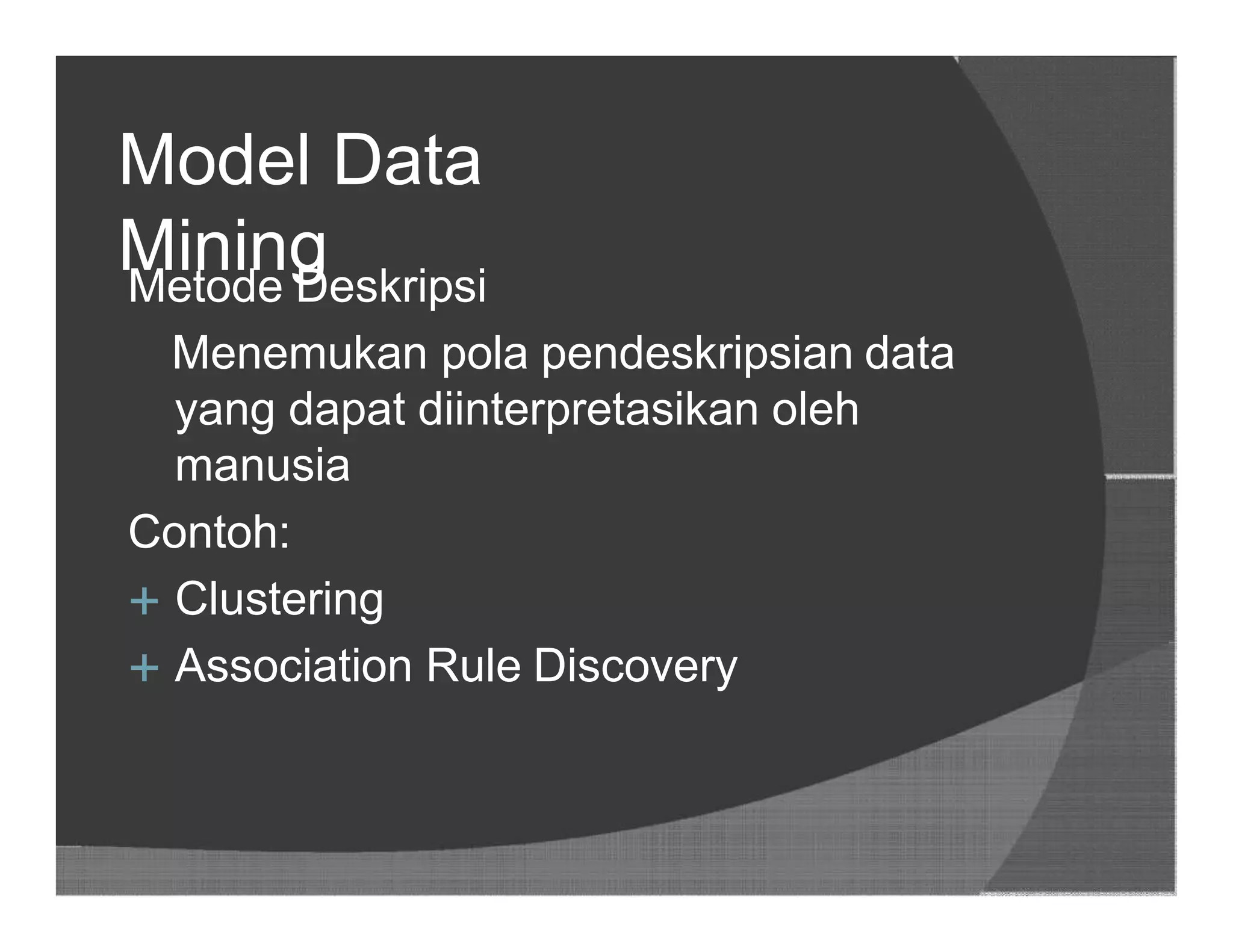 APPLIED DATABASE III - Slide Arsitektur Data Mining | PPTX