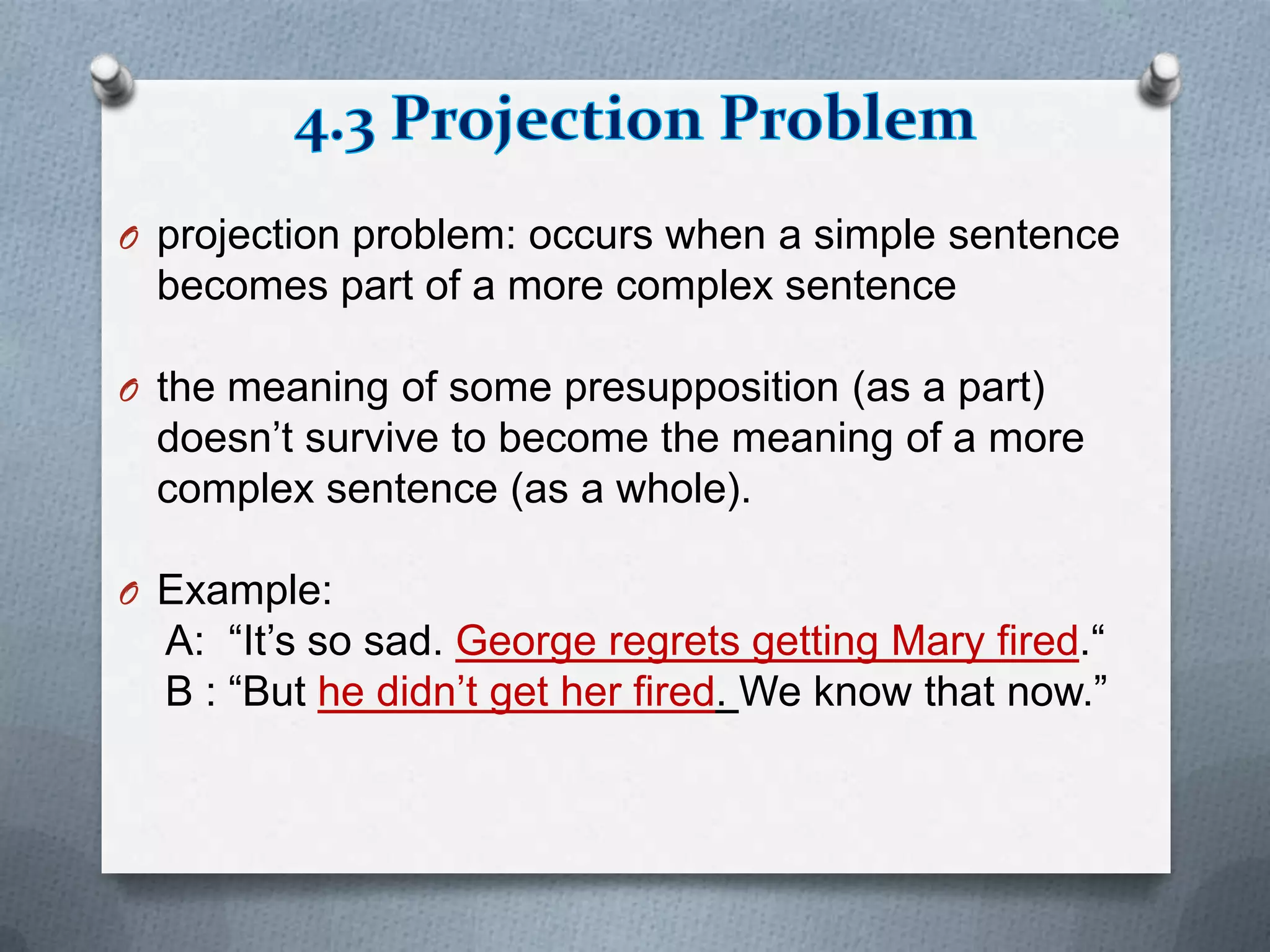 04 presupposition and entailment | PPTX